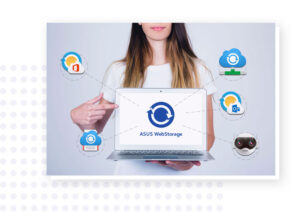 ASUS WebStorage MOST FREE FEATURES. MOST ACCESSIBLE. - FEATURES